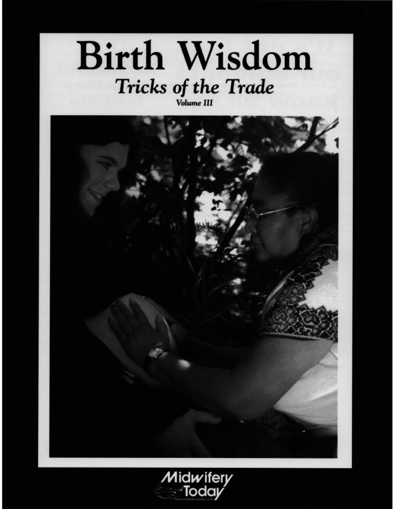 Midwifery Today Tricks of the Trade Series Three-Book Package The heart ...